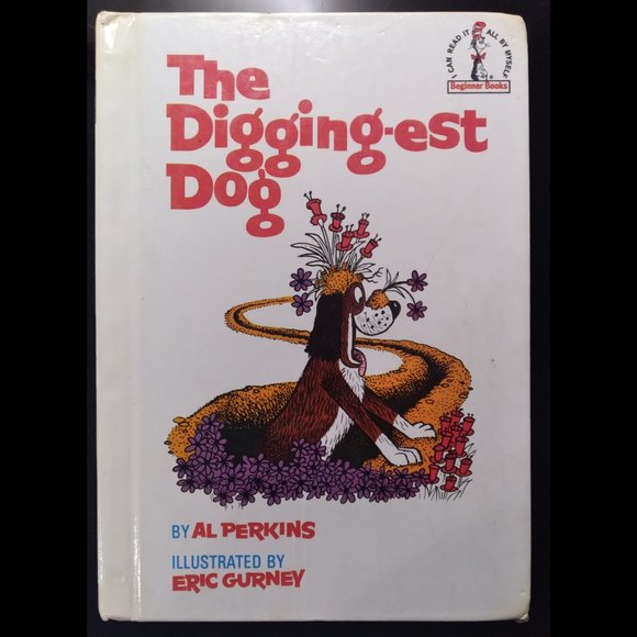 Dr. Seuss | Other | Original 967 The Diggingest Dog By Al Perkins Dr ...